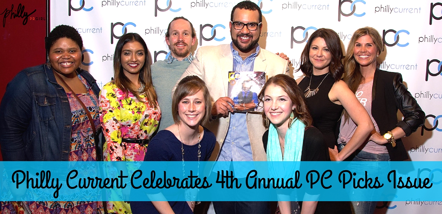 Philly Current Celebrates PC Picks Issue with the Best of the Best in ...